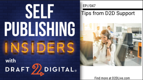 Insider Tips from D2D Support // Self Publishing Insiders // EP047 ...